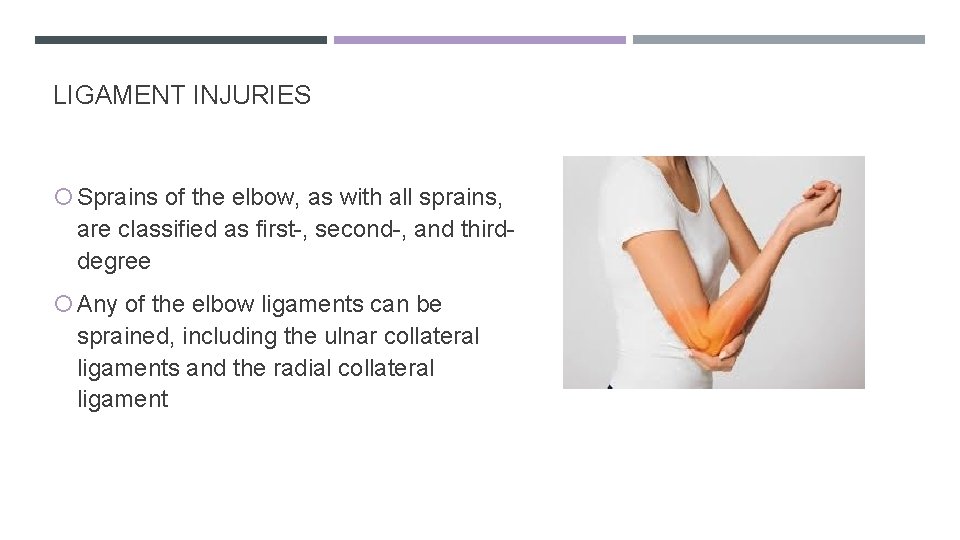 MUSCLE AND TENDON INJURIES ELBOW FLEXOR STRAINS Strains