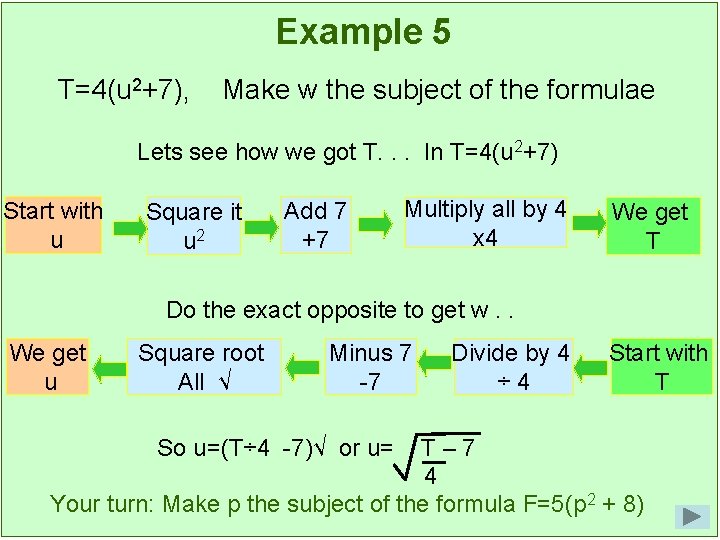 Rearranging algebraic Formulae Use mouse click after each