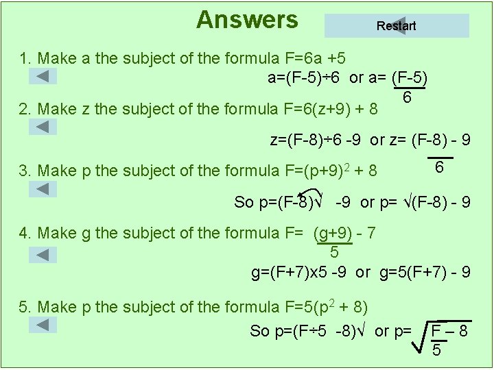 Rearranging algebraic Formulae Use mouse click after each