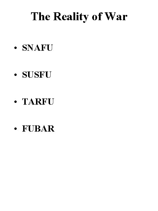 Murphys Law Clausewitzian Friction on the Modern Battlefield
