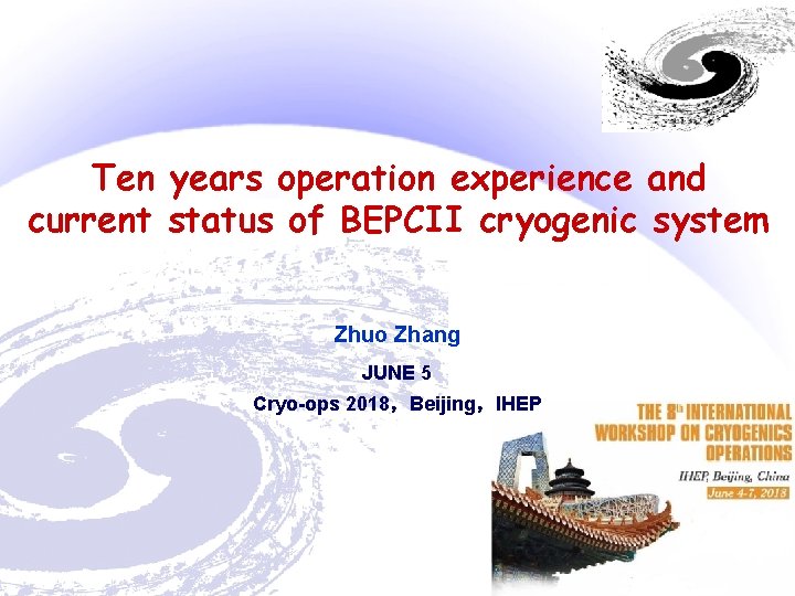 Ten years operation experience and current status of