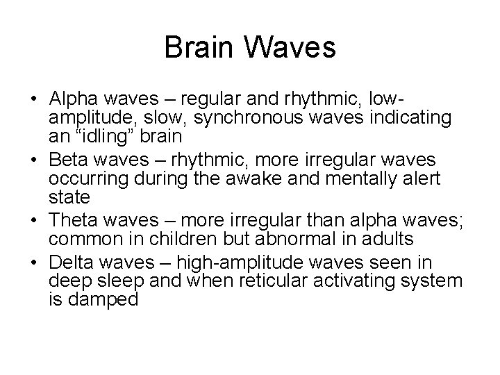 Limbic System Structures located on the medial aspects