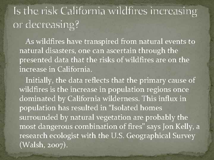 Wildfires Heidi Ertman Jessica Morgan Audra Parmer Jennifer