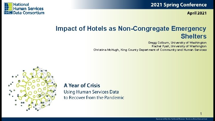 Impact of Hotels as NonCongregate Emergency Shelters Gregg