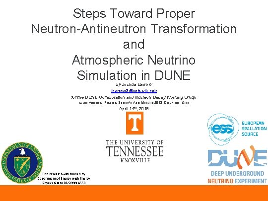 Steps Toward Proper NeutronAntineutron Transformation and Atmospheric ...
