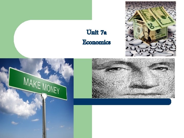 Unit 7 a Economics American Free Market System