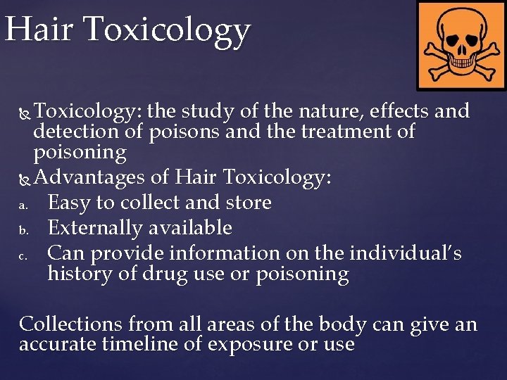 Hair Analysis Its Everywhere When is it used