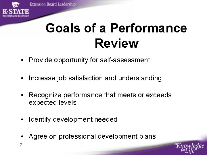 Agent Performance Review Goals of a Performance Review