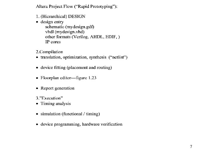 programmable logic Altera devices and the Altera tools