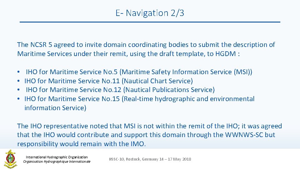 International Hydrographic Organization IMO activities affecting HSSC ...