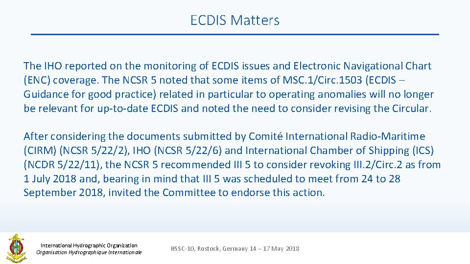 International Hydrographic Organization IMO activities affecting HSSC ...