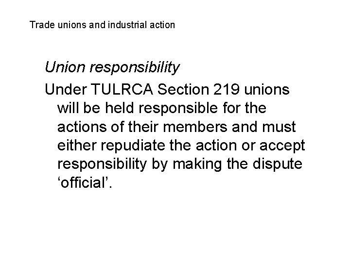 CHAPTER 19 Trade unions and industrial action Trade