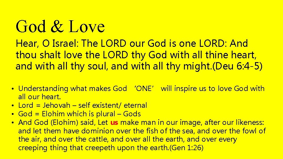 God Love Hear O Israel The LORD our