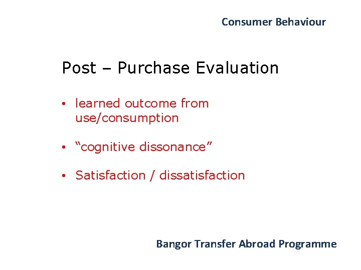 Consumer Behaviour Purchase and Post Purchase Ref Chapter