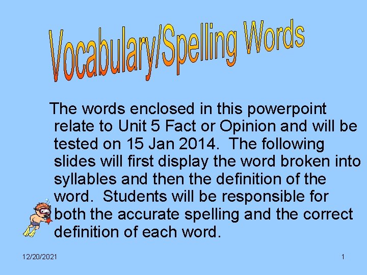 The words enclosed in this powerpoint relate to