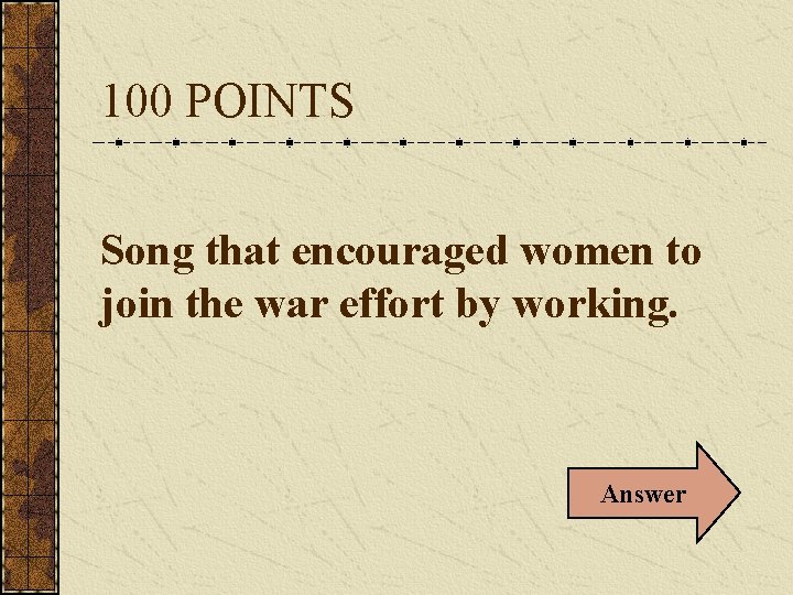 Jeopardy World War II JEOPARDY WWII Leaders WWII