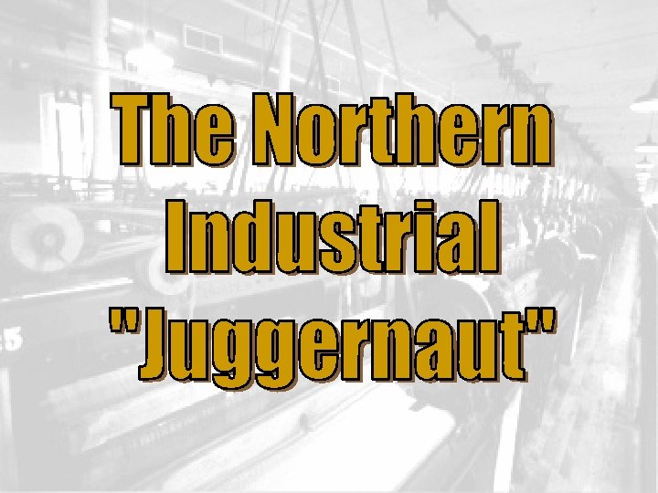 ESSENTIAL QUESTION Industrial Revolution 1790 Sam Slater first