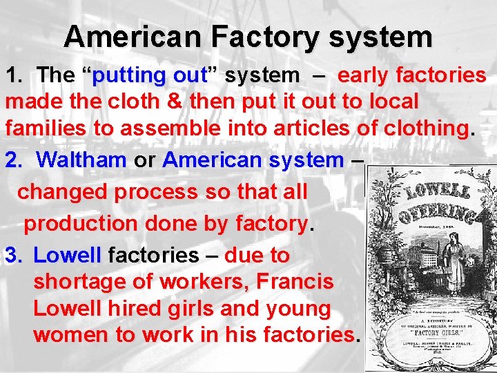 ESSENTIAL QUESTION Industrial Revolution 1790 Sam Slater first