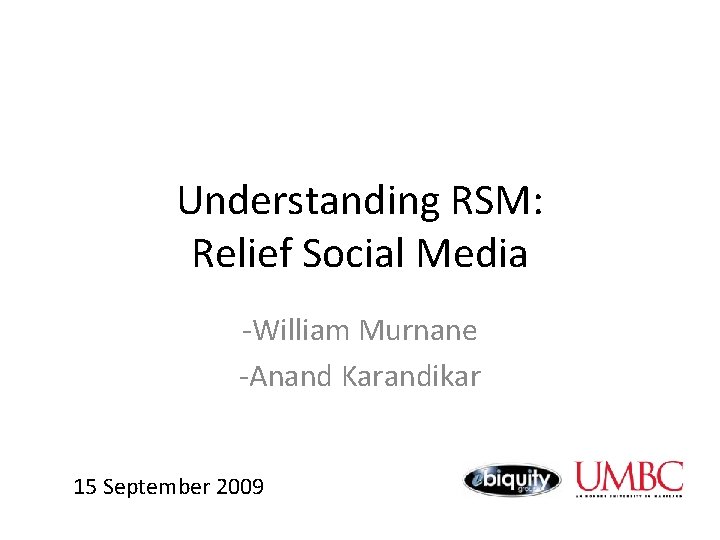 Understanding RSM Relief Social Media William Murnane Anand