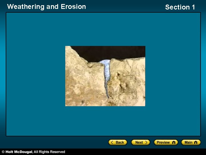 Weathering and Erosion Section 1 Key Ideas Identify