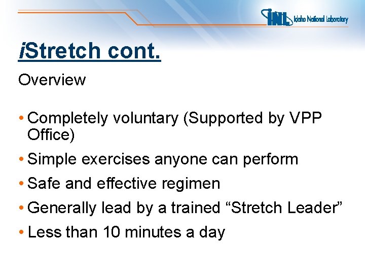Injury Prevention www inl gov Presented by Noelle