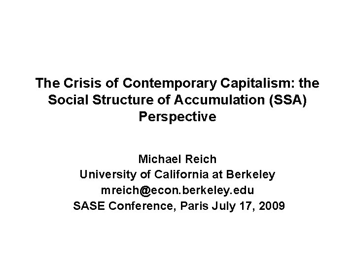The Crisis of Contemporary Capitalism the Social Structure