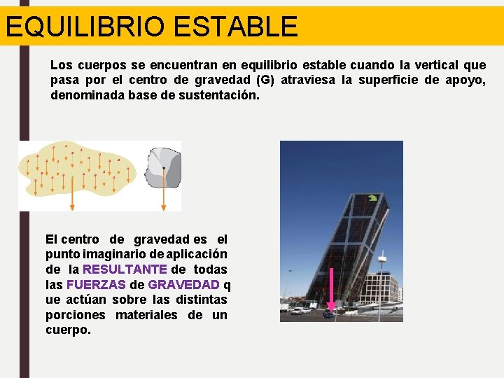 ESTTICA DEFINICINFUERZA LEYES DE NEWTON TIPOS DE EQUILIBRIO