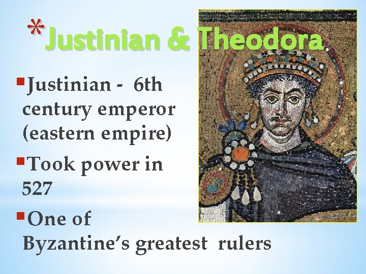 The Byzantine Empire The New Rome ntine Empire