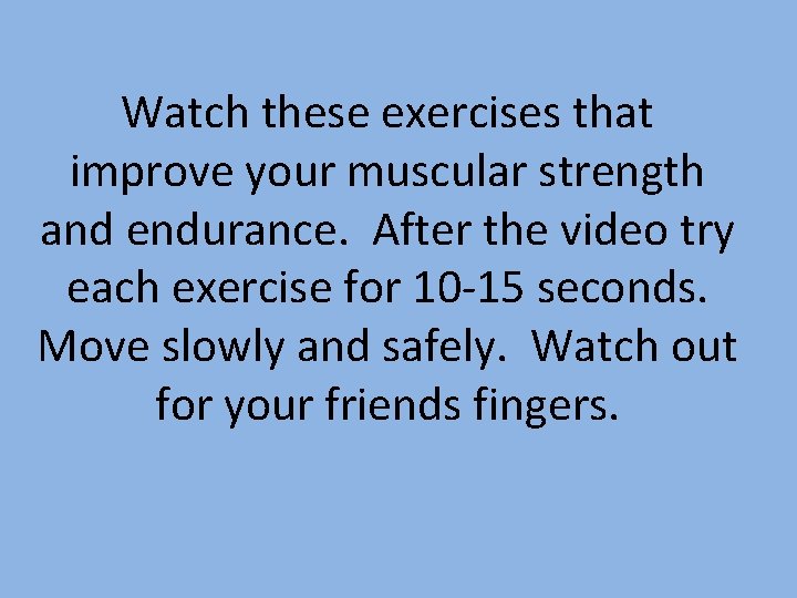 Brain Teasers Identify Health Related fitness components PHYSICAL