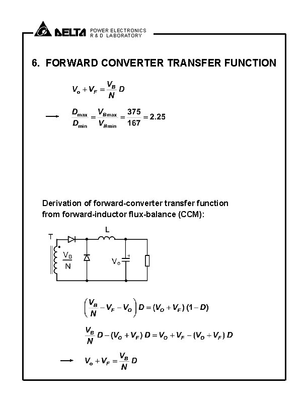 POWER ELECTRONICS R D LABORATORY DESIGN OF FORWARD