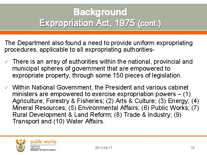 Draft Expropriation Bill 2013 Presentation to Public Works