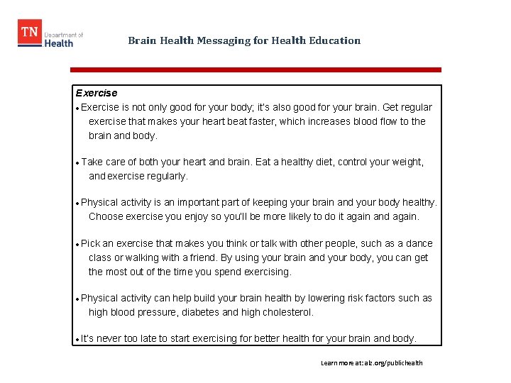Brain Health Messaging for Health Education WHY YOU
