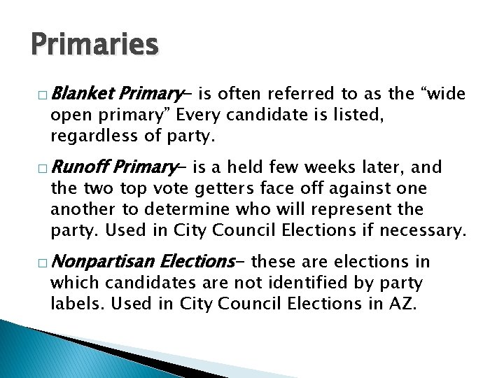 Electoral Process Chapter 7 Part 1 Nomination Process