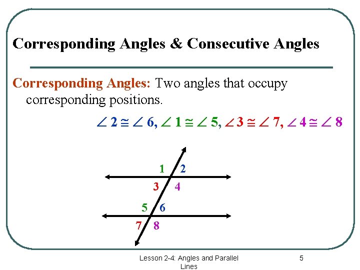 Lesson 2 4 Angles and Parallel Lines Lesson
