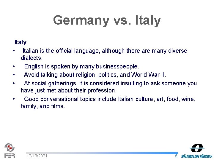 Nikica Budimir Cultural differences Germany vs Italy 12192021