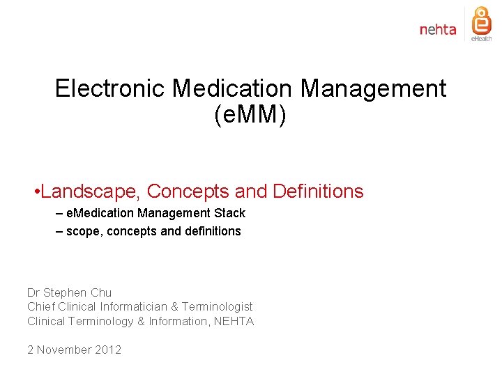 Electronic Medication Management e MM Landscape Concepts and