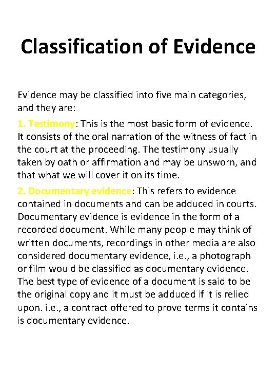 Law of Evidence Functions and basic concepts Meaning