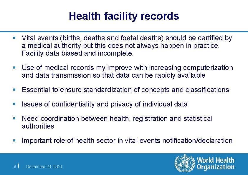 Sources of vital statistics Experiences from Ethiopia and