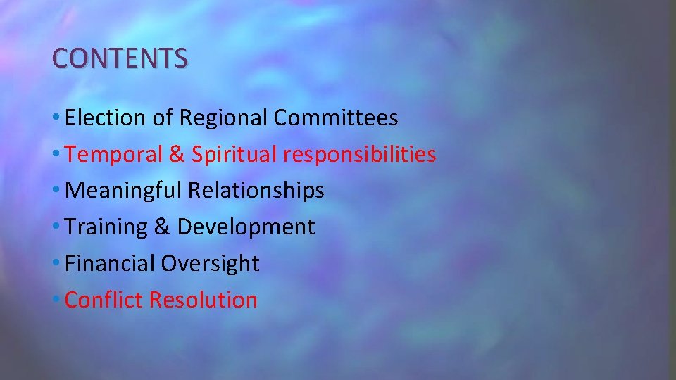 REGIONAL LEADERSHIP RESPONSIBILITIES 2020 NOB Regional Empowerment PAST