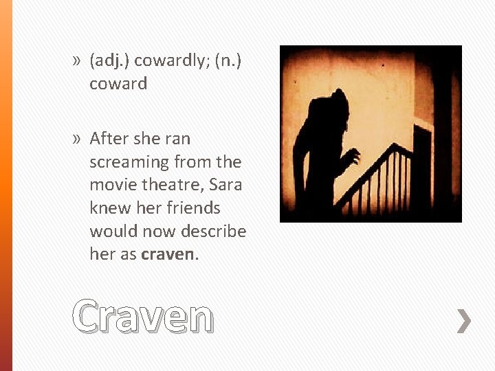 Unit 3 Vocabulary all images lifted shamelessly from