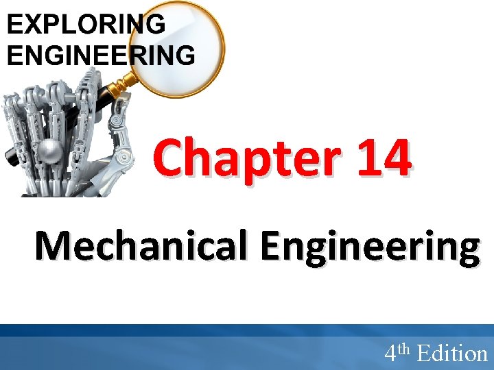 Chapter 14 Mechanical Engineering 4 th Edition What