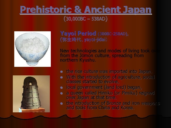 History of Japan By Claudia Dealbayount Prehistoric Ancient