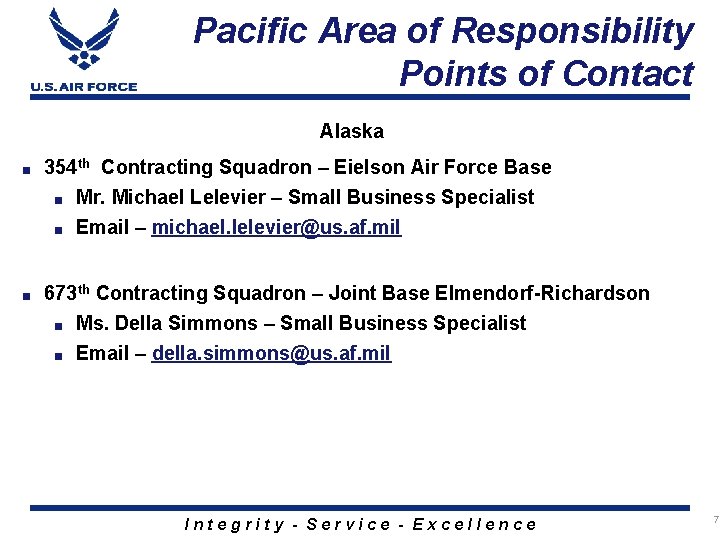 Pacific Air Forces Integrity Service Excellence Air Force