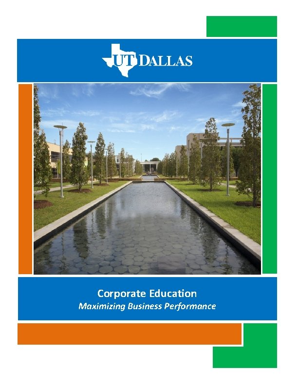 Corporate Education Maximizing Business Performance The University of