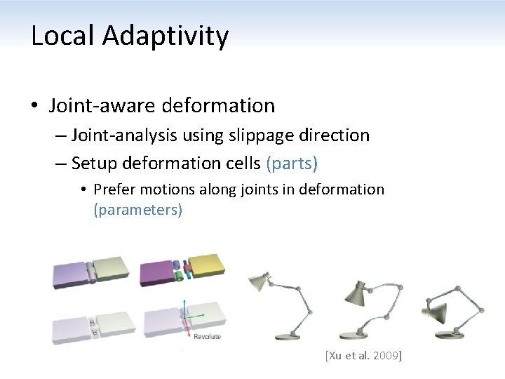 StructureAware Shape Processing Part III Example Applications Martin