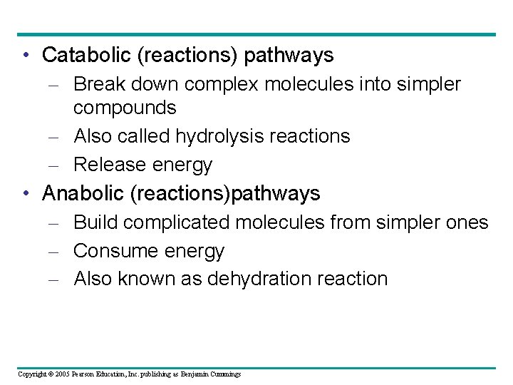 Chapter 8 METABOLISM Copyright 2005 Pearson Education Inc