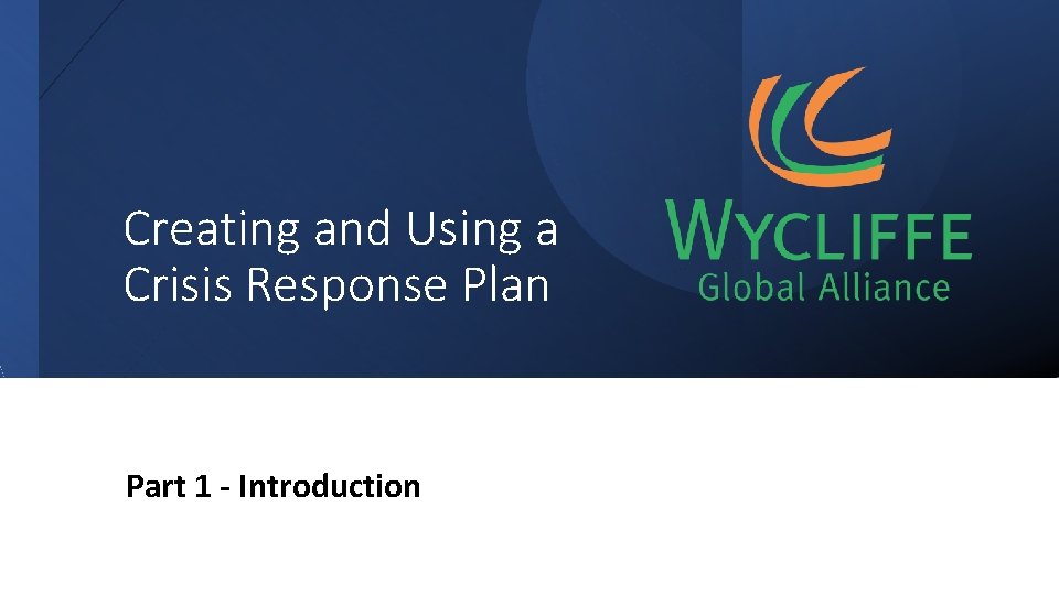 Creating and Using a Crisis Response Plan Part