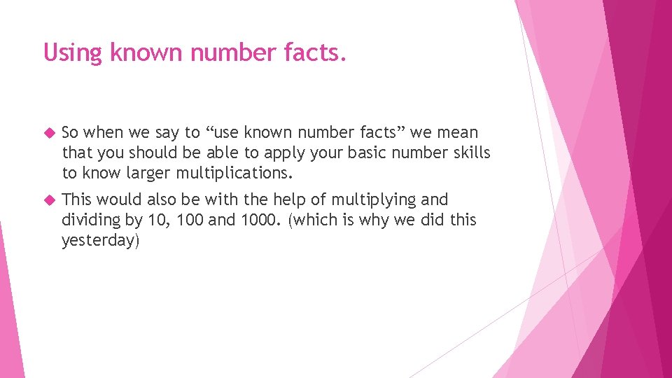 Using known number facts Summer 2 week 1