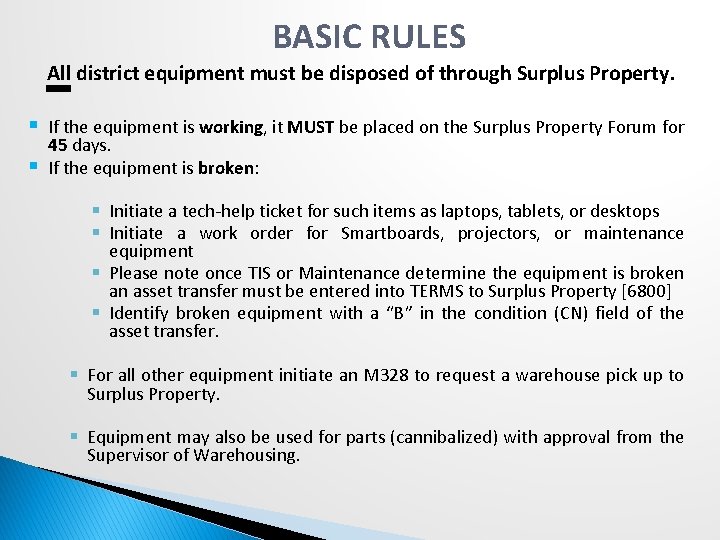 How to Dispose of District Equipment OVERVIEW Basic