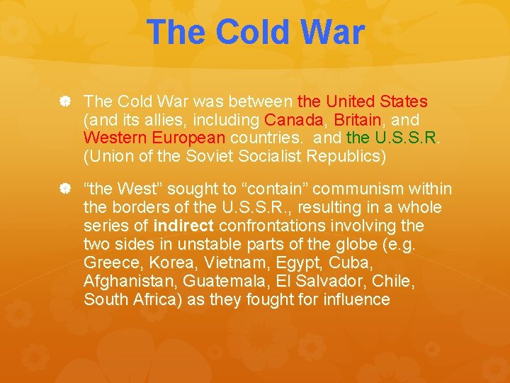 The Cold War A Brief Introduction World War